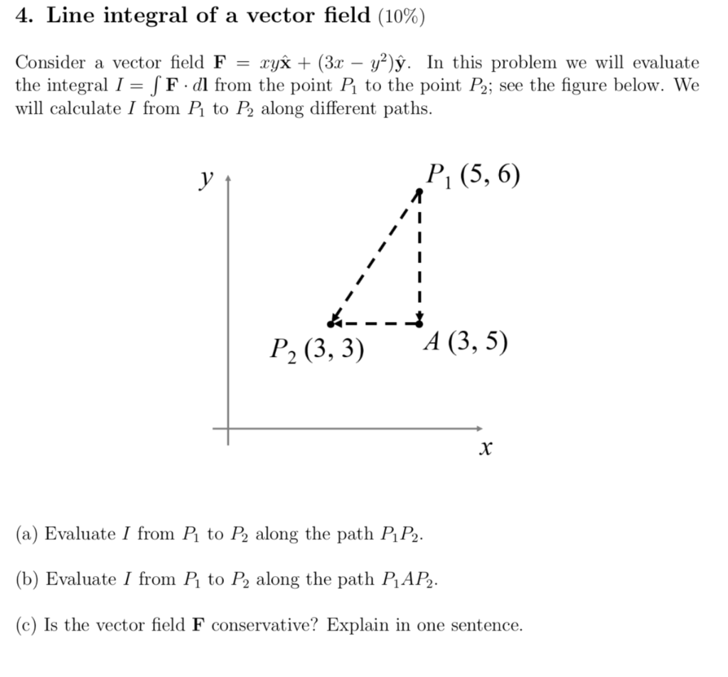 Solved 4. Line integral of a vector field (10%) Consider a | Chegg.com