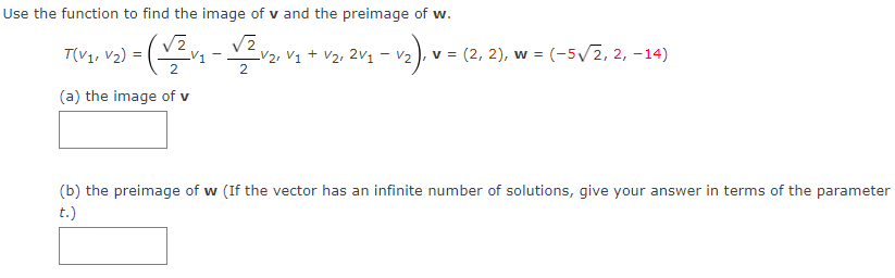 Solved Use the function to find the image of v and the | Chegg.com