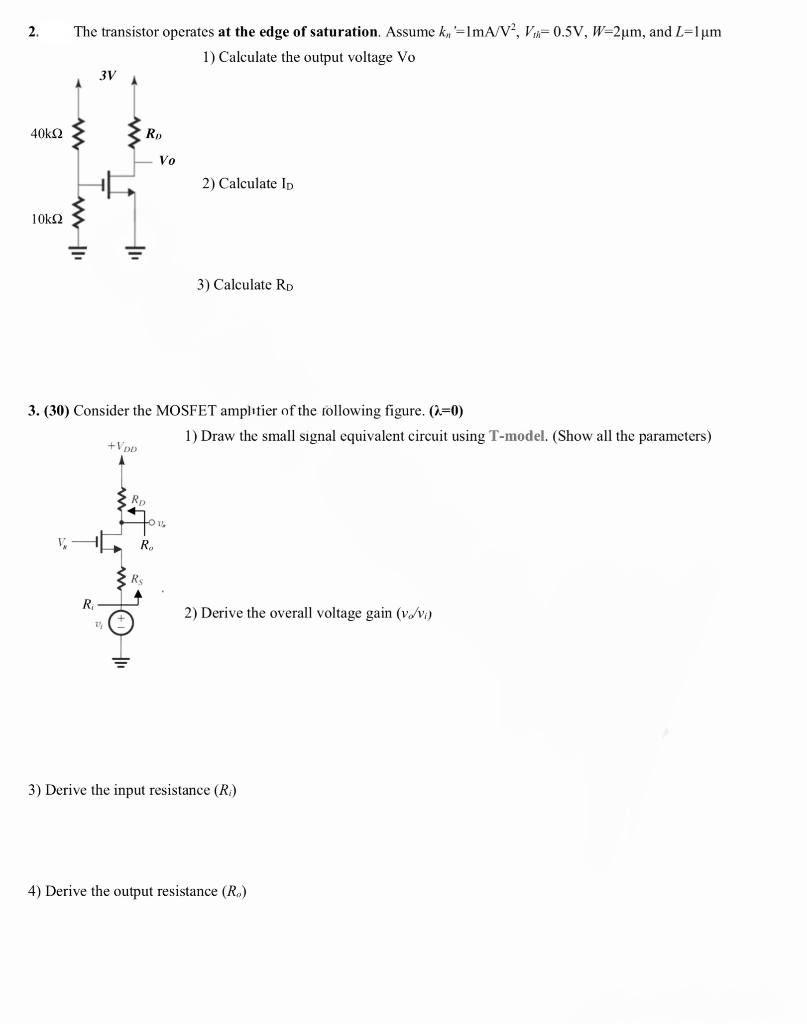 Solved 2. The transistor operates at the edge of saturation. | Chegg.com