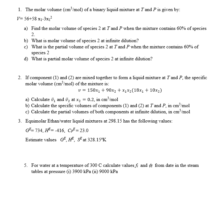 Solved 1. The molar volume (cm²/mol) of a binary liquid | Chegg.com