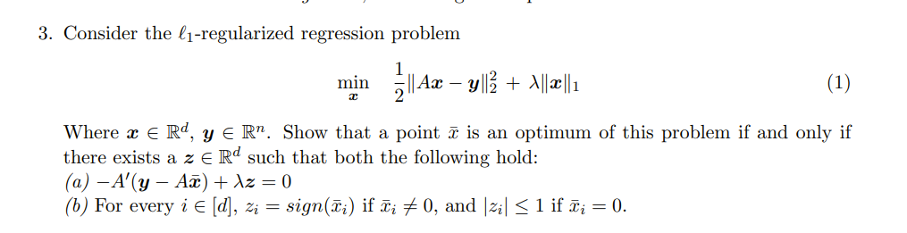 Solved 3 Consider The ℓ1 Regularized Regression Problem 