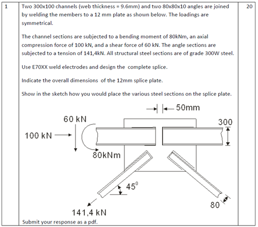20 Two 300x100 channels (web thickness = 9.6mm) and | Chegg.com