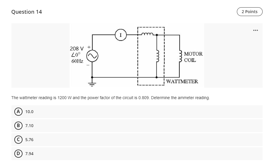 Solved Question 14 The wattmeter reading is 1200 W and the | Chegg.com