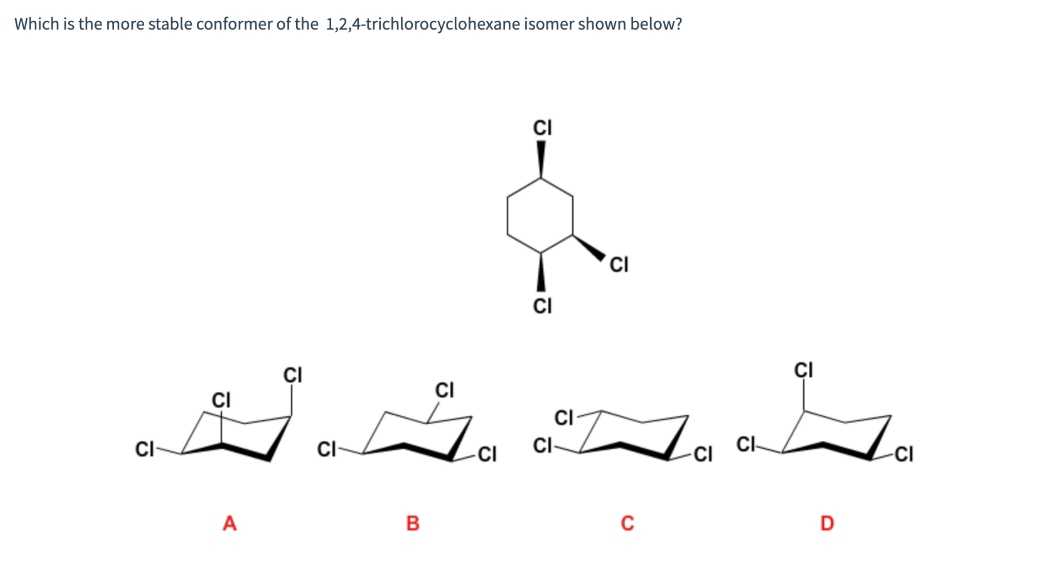 Solved Which is the more stable conformer of the | Chegg.com
