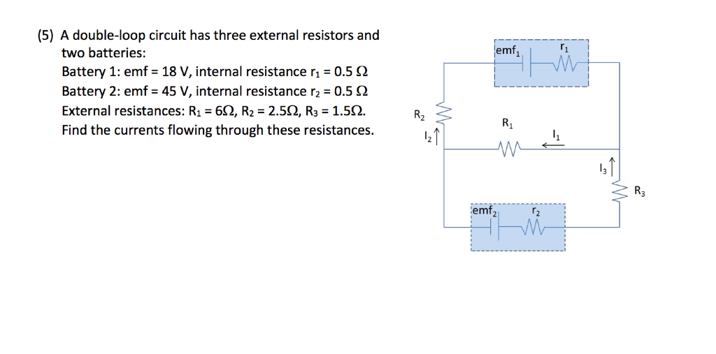 Solved (5) A double-loop circuit has three external | Chegg.com