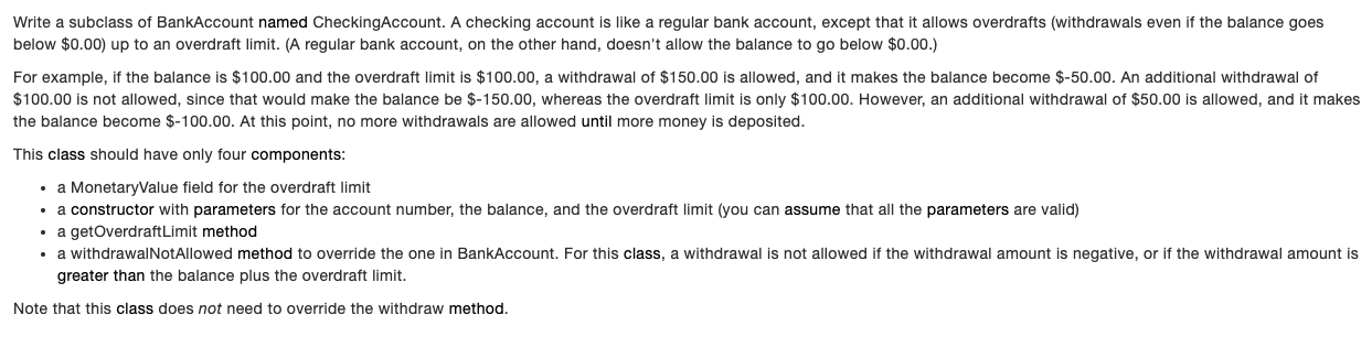 Solved Write a subclass of BankAccount named | Chegg.com