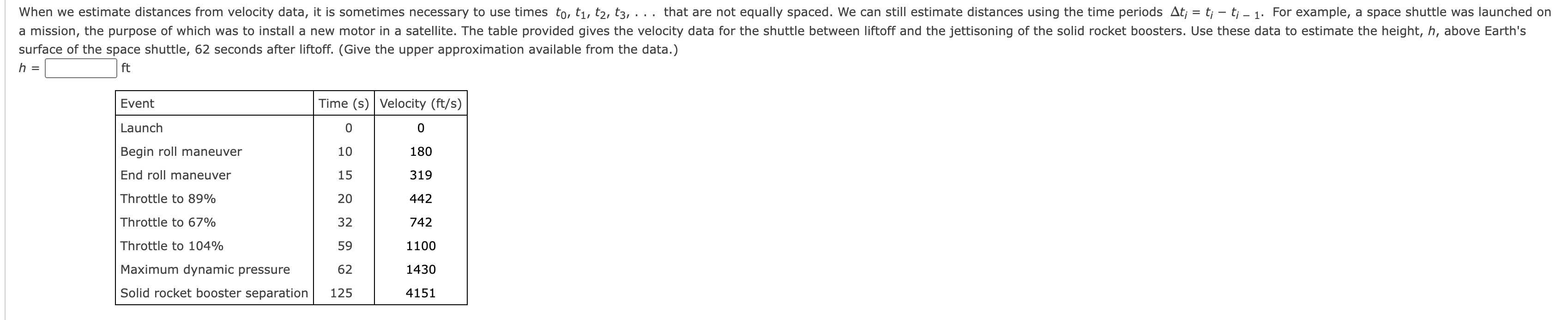 Solved - When we estimate distances from velocity data, it | Chegg.com