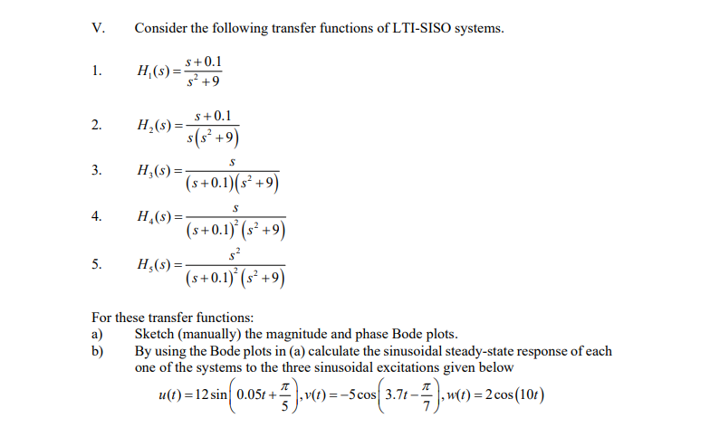 Solved V. Consider the following transfer functions of | Chegg.com