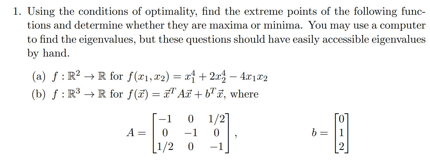 Solved 1. Using the conditions of optimality, find the | Chegg.com