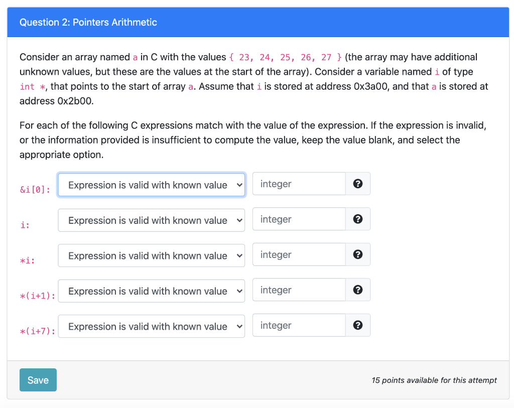Solved Question 2: Pointers Arithmetic Consider an array | Chegg.com