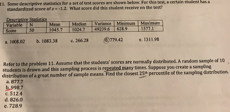 Solved 11. Some descriptive statistics for a set of test | Chegg.com