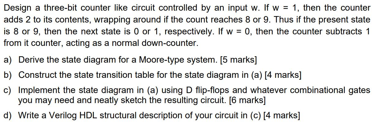 Design a three-bit counter like circuit controlled by | Chegg.com