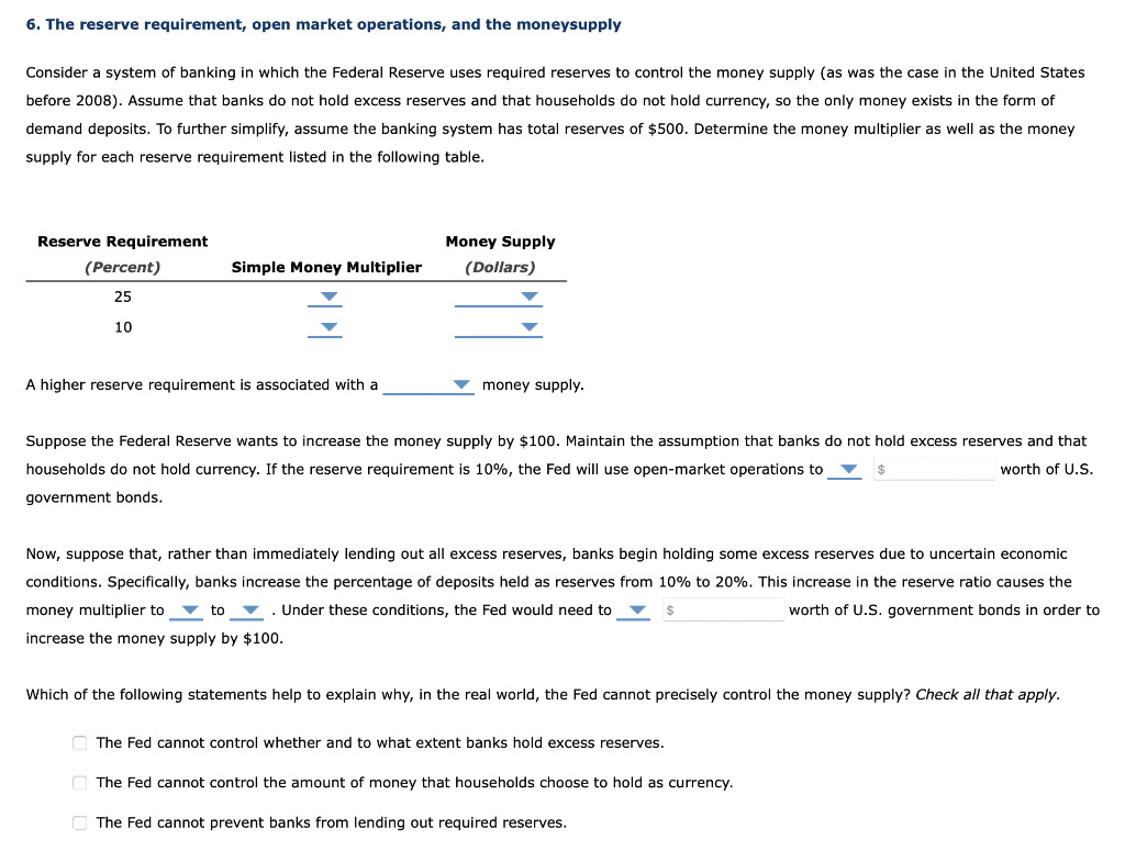 Solved 6. The reserve requirement, open market operations, | Chegg.com