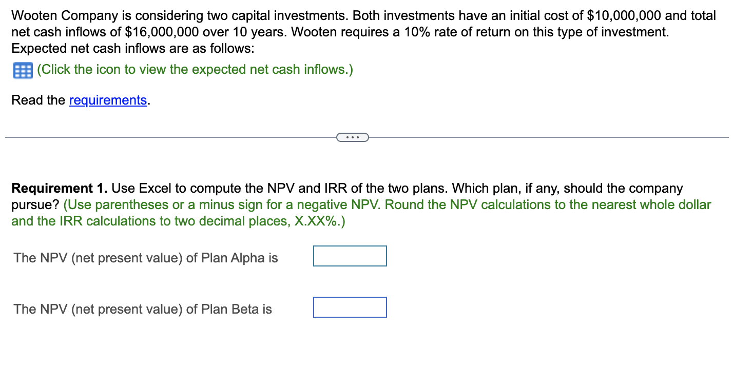 Solved Wooten Company is considering two capital | Chegg.com Solved Wooten Company is considering two capital | Chegg.com