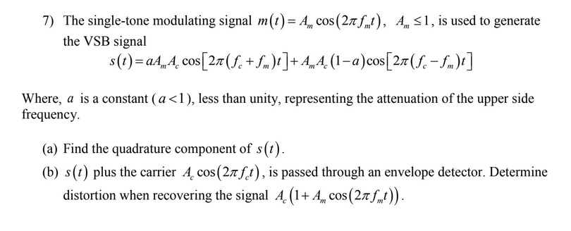 Solved 7) The single-tone modulating signal | Chegg.com
