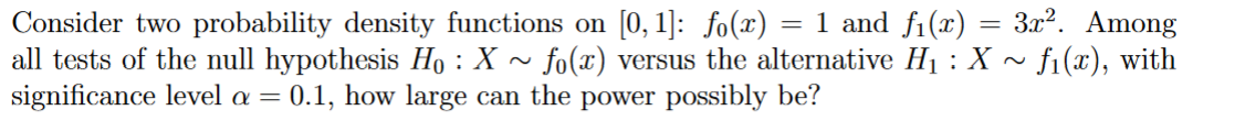 Solved Consider two probability density functions on | Chegg.com