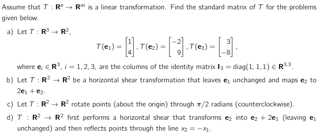 Solved Assume that T:R → R™ is a linear transformation. Find | Chegg.com