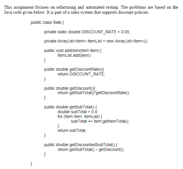 This Assignment Focuses On Refactoring And Automated