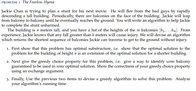 PROBLEM 1 The Fearless Hyena Jackie Chan is trying to | Chegg.com