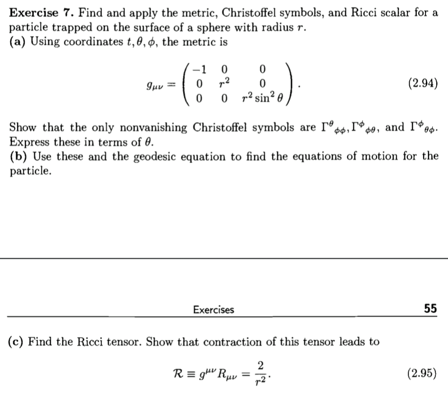 Solved Exercise 7. Find and apply the metric, Christoffel | Chegg.com