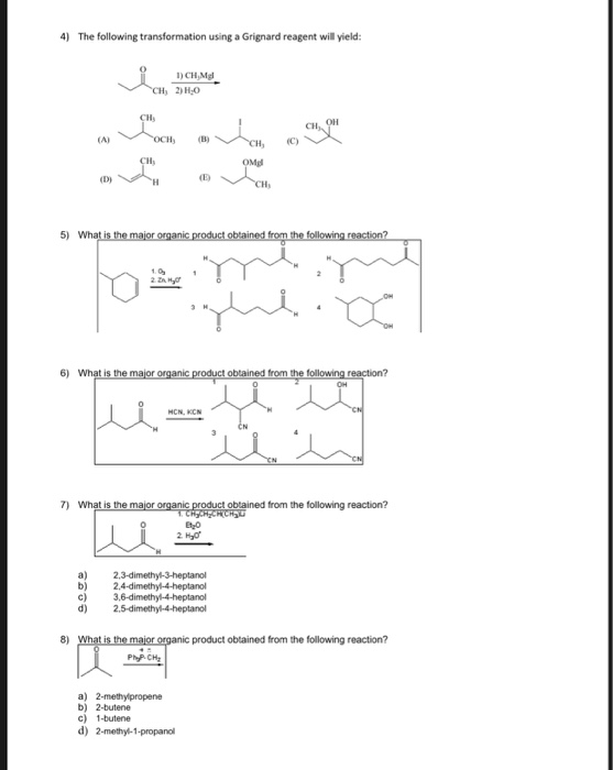 Solved 1) Which of the following reactions does not give the | Chegg.com