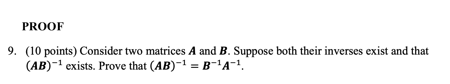 Solved 9. (10 points) Consider two matrices A and B. Suppose | Chegg.com Solved 9. (10 points) Consider two matrices A and B. Suppose | Chegg.com
