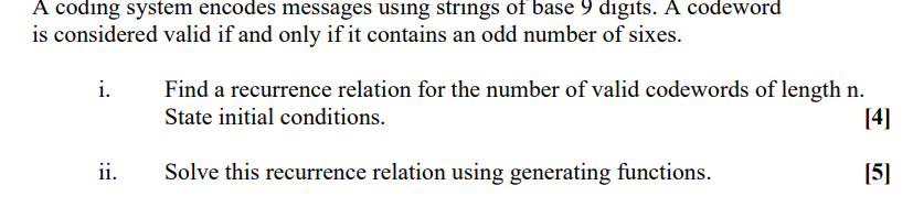 Solved A Coding System Encodes Messages Using Strings Of 1426
