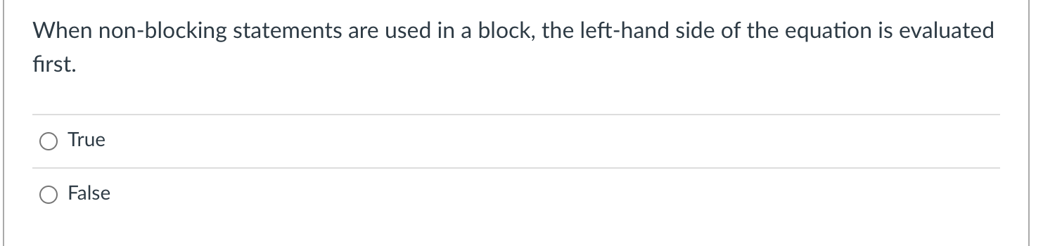 Solved When non-blocking statements are used in a block, the | Chegg.com