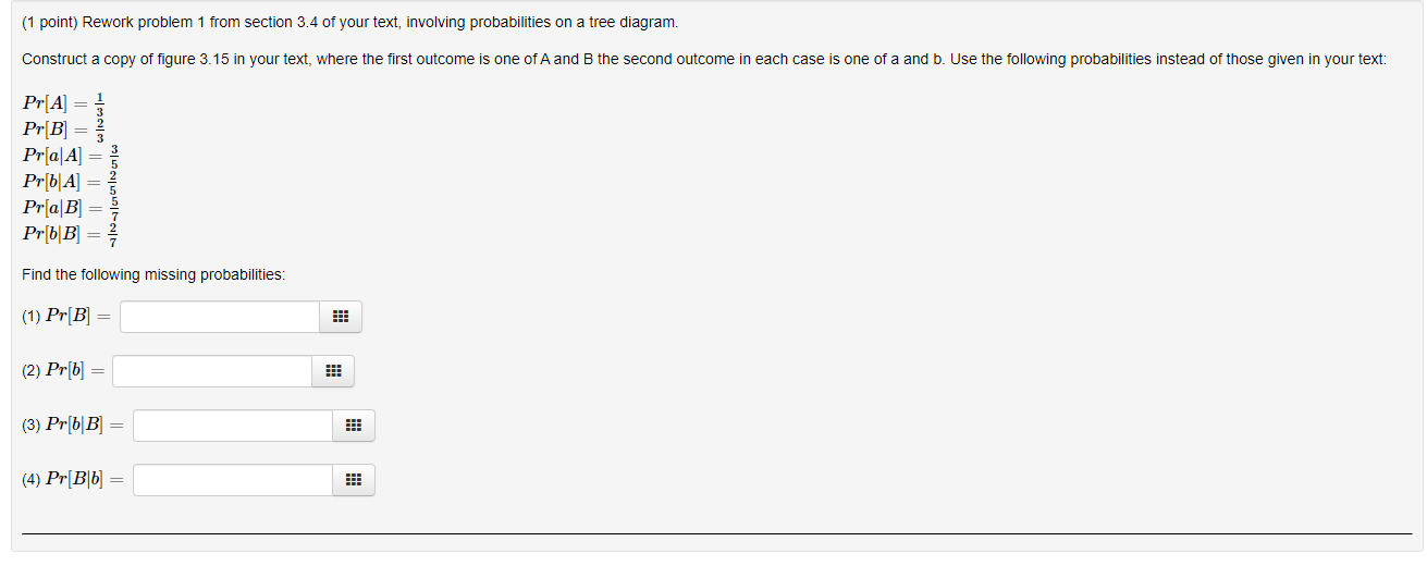 Solved (1 point) Rework problem 1 from section 3.4 of your | Chegg.com