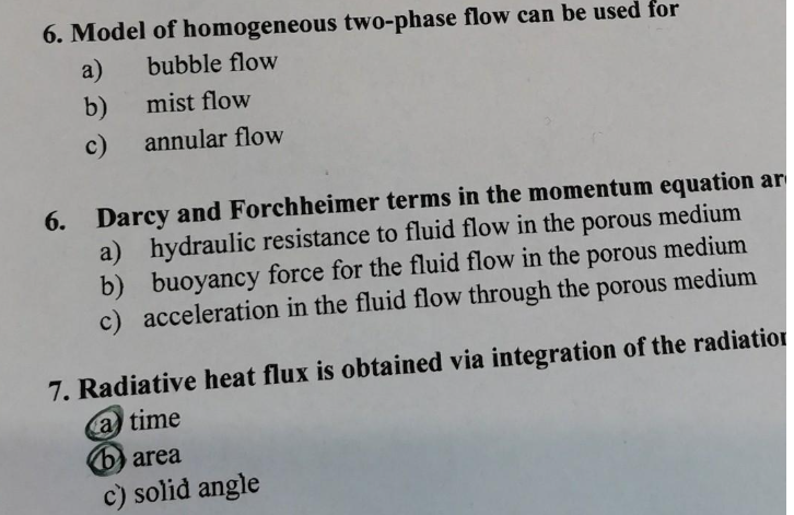 Solved 6. Model of homogeneous two-phase flow can be used | Chegg.com