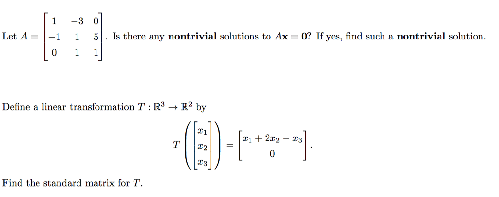 Solved 1 -3 0 _1 Let A = 1 5 | . Is there any nontrivial | Chegg.com