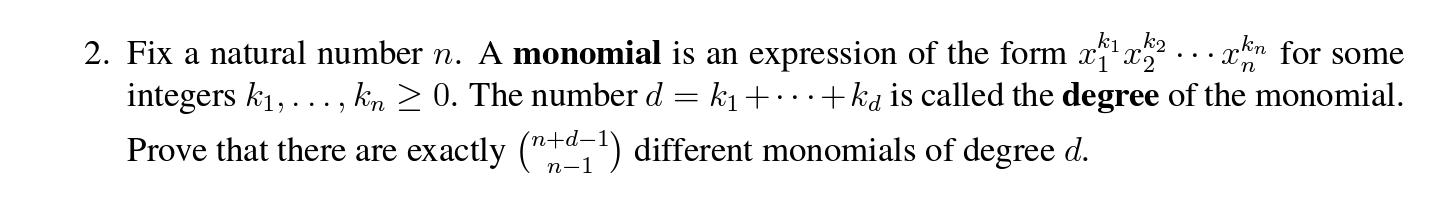 Solved 2. Fix a natural number n. A monomial is an | Chegg.com