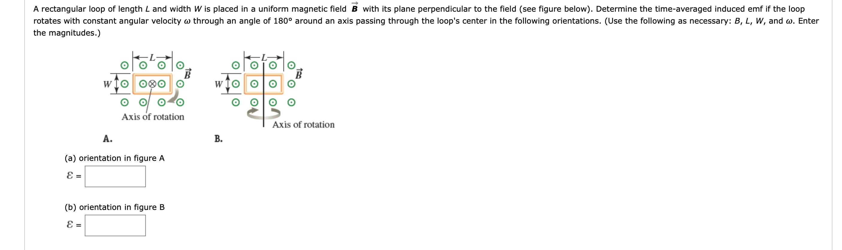 Solved A rectangular loop of length L and width W is placed | Chegg.com