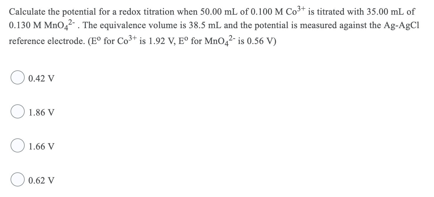 Solved Calculate the potential for a redox titration when | Chegg.com