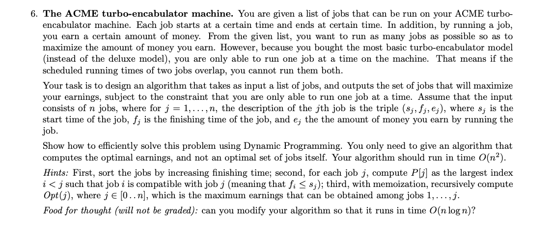 Solved 6. The ACME turbo-encabulator machine. You are given | Chegg.com