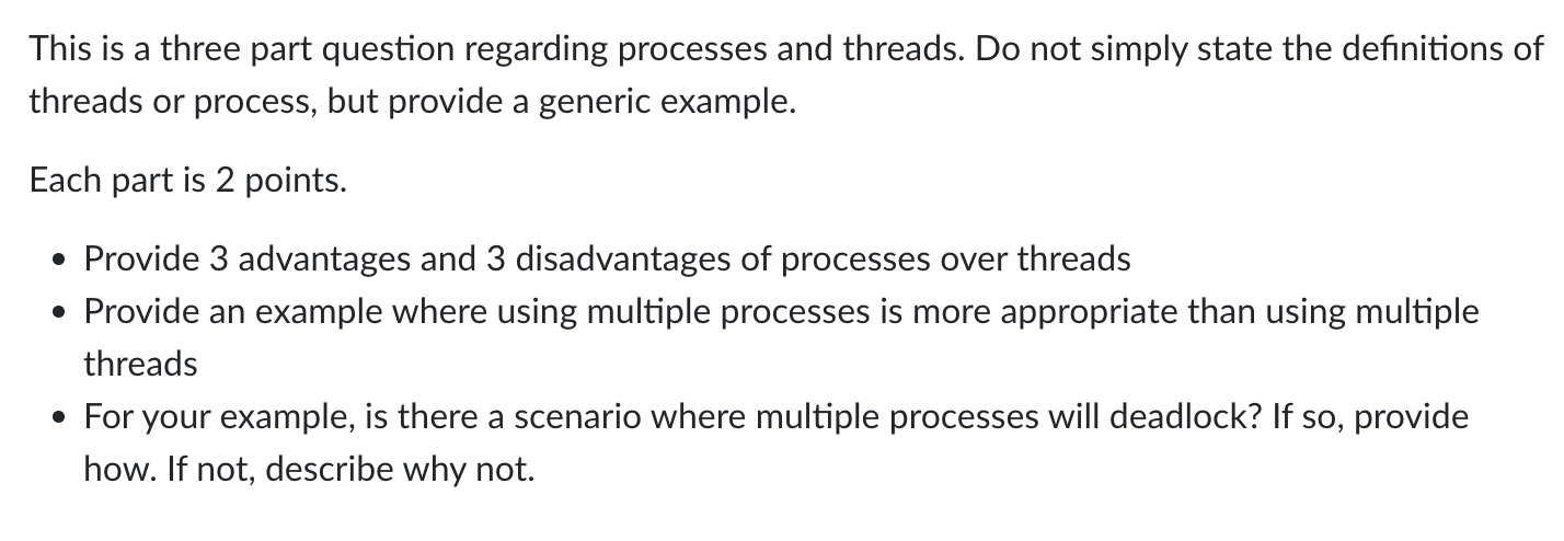 Solved This is a three part question regarding processes and | Chegg.com