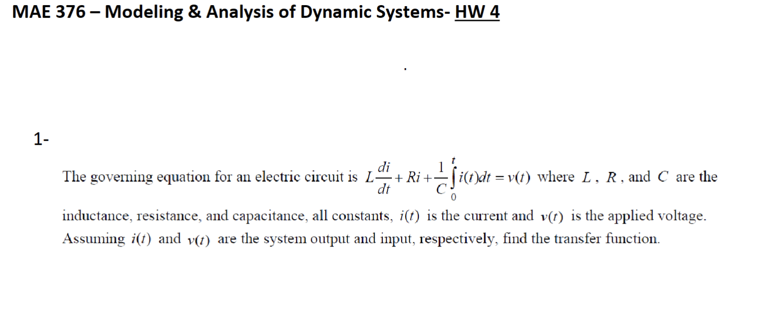 Solved MAE 376 - Modeling \& Analysis of Dynamic Systems- HW | Chegg.com
