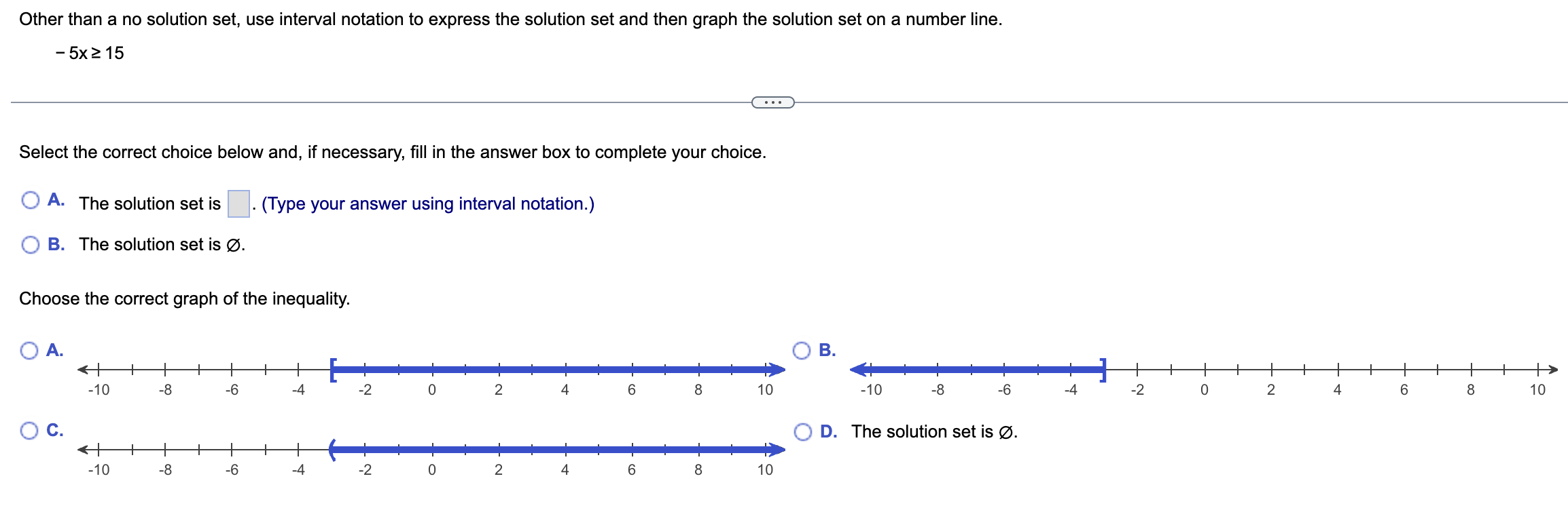 Other Than A No Solution Set Use Interval Notation