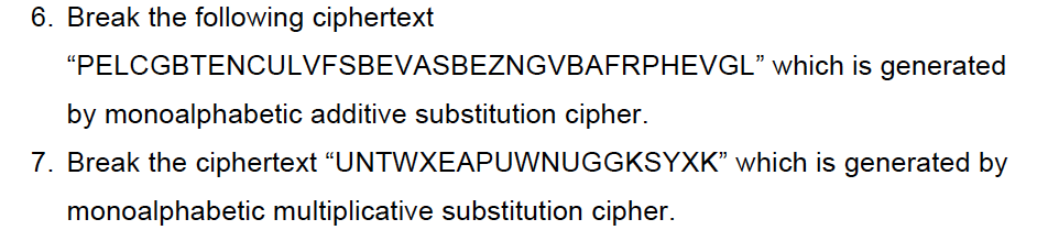 Solved 6. Break the following ciphertext | Chegg.com