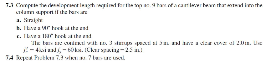 Solved 7.3 Compute the development length required for the | Chegg.com