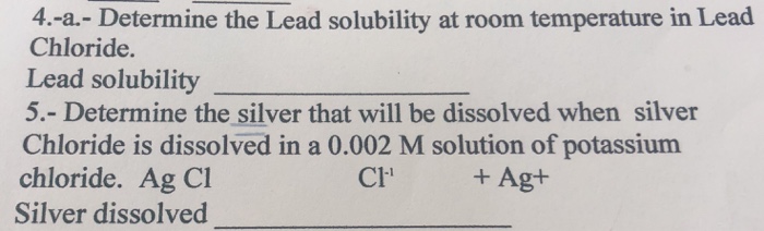 Solved 4.-a.- Determine the Lead solubility at room | Chegg.com