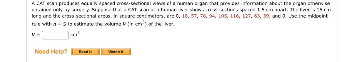 Solved A CAT scan produces equally spaced cross-sectional | Chegg.com