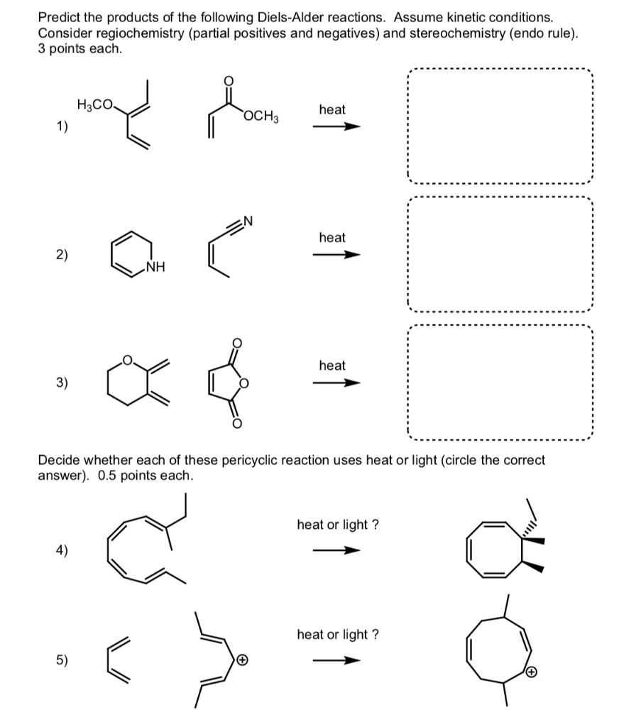 Solved Predict the products of the following Diels-Alder | Chegg.com
