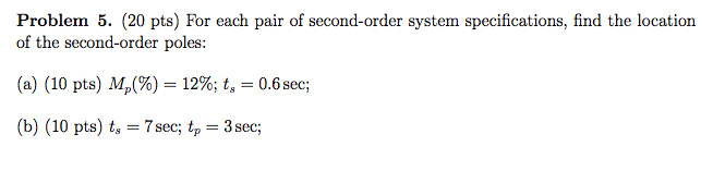 Solved Problem 5. (20 pts) For each pair of second-order | Chegg.com
