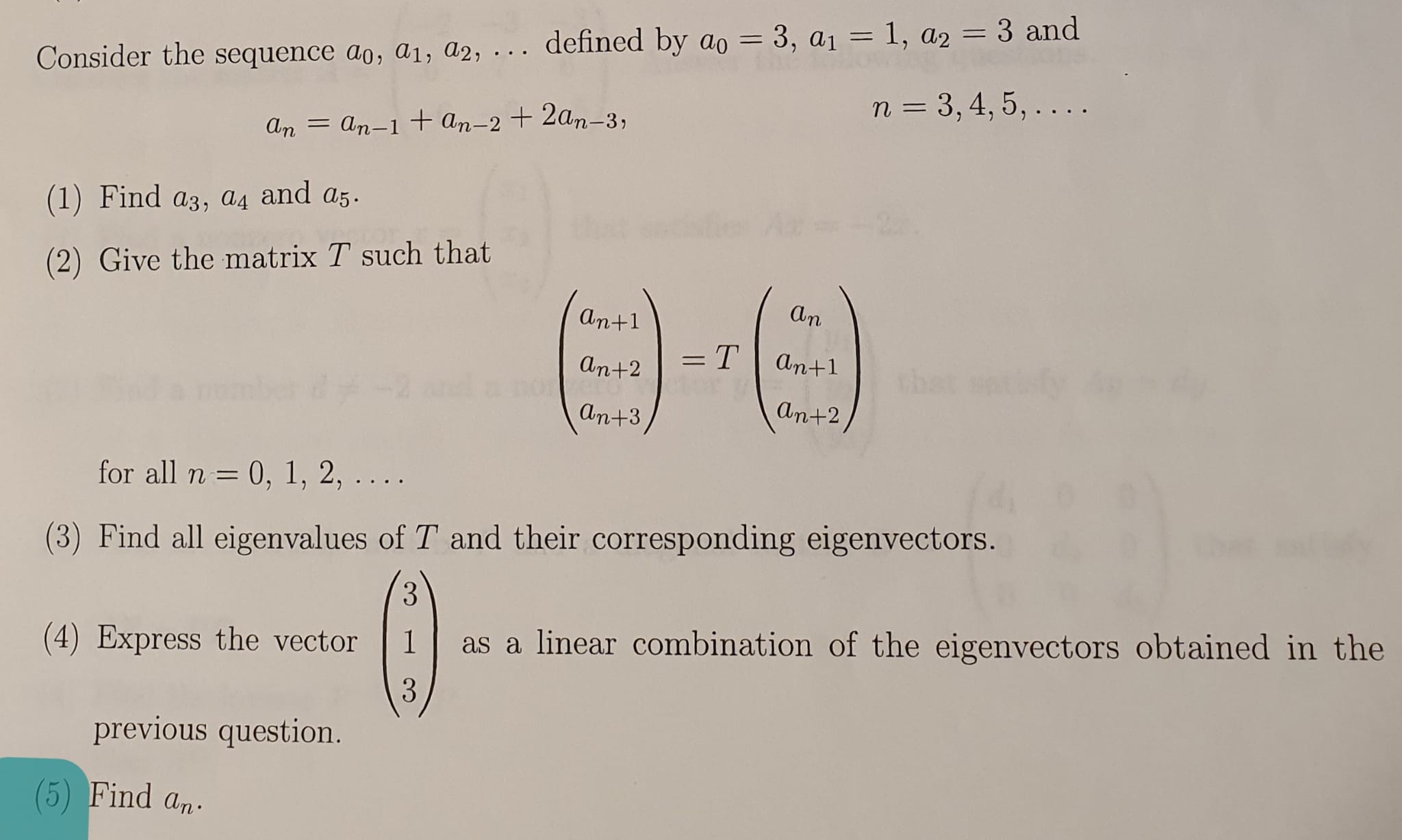 Solved = Consider the sequence ao, 21, 22, ... defined by ao | Chegg.com
