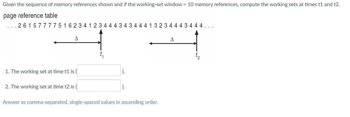 Solved Given the sequence of memory references shown and if | Chegg.com