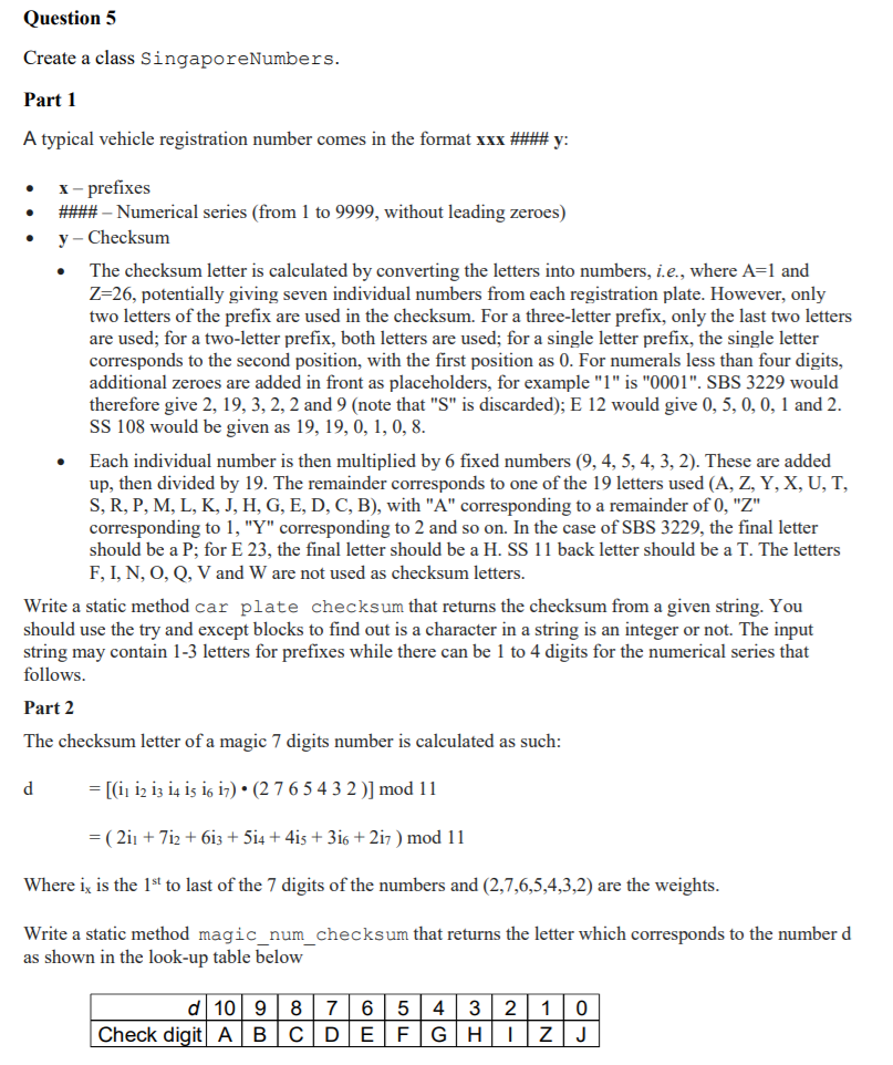 Question 5 Create a class SingaporeNumbers. Part 1 A | Chegg.com