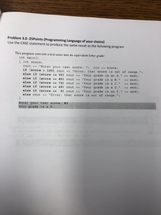 Solved Problem 3.0-25Points (Programming Language of your | Chegg.com