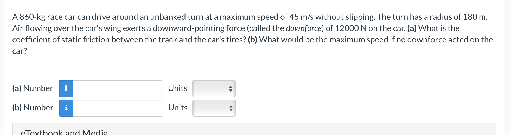 Solved A 860-kg race car can drive around an unbanked turn | Chegg.com