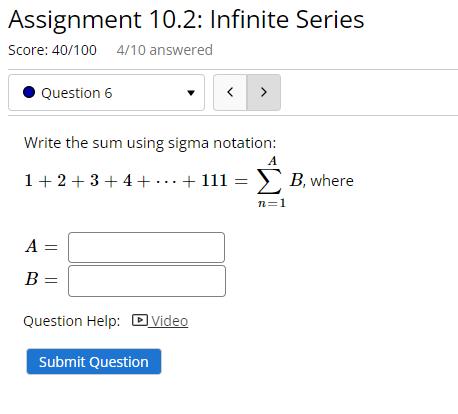 Solved Assignment 10.2: Infinite Series Score: 40/1004/10 | Chegg.com